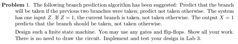 Solved Problem 1. The following branch prediction algorithm | Chegg.com