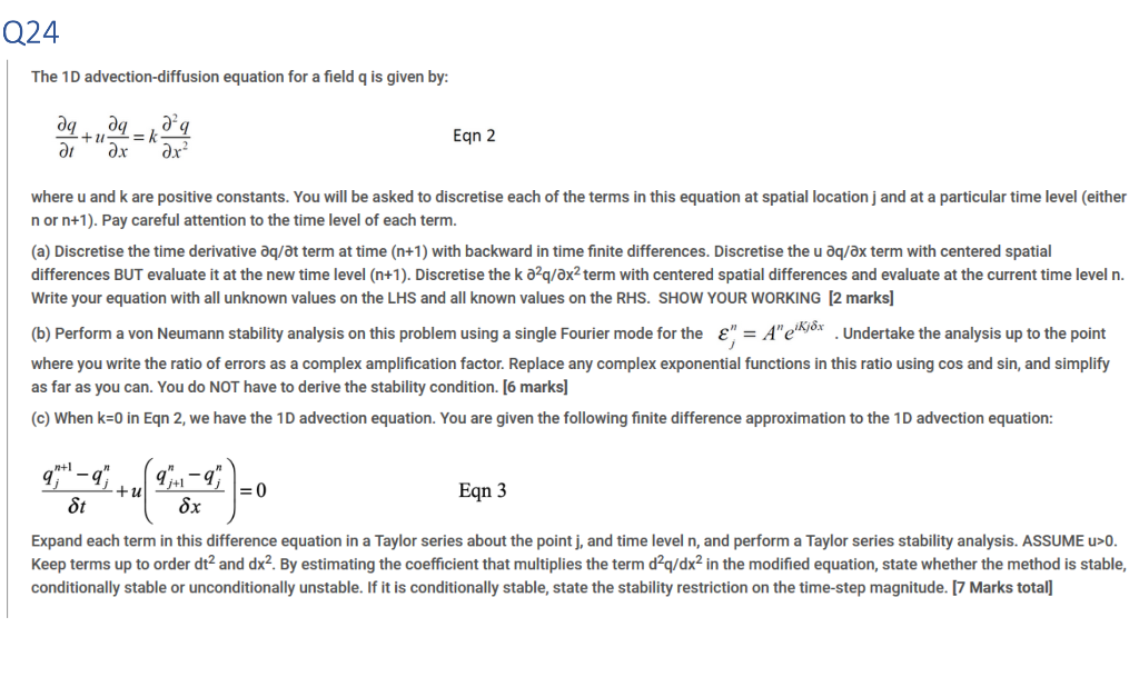 Solved Q24 The 1D advection-diffusion equation for a field q | Chegg.com