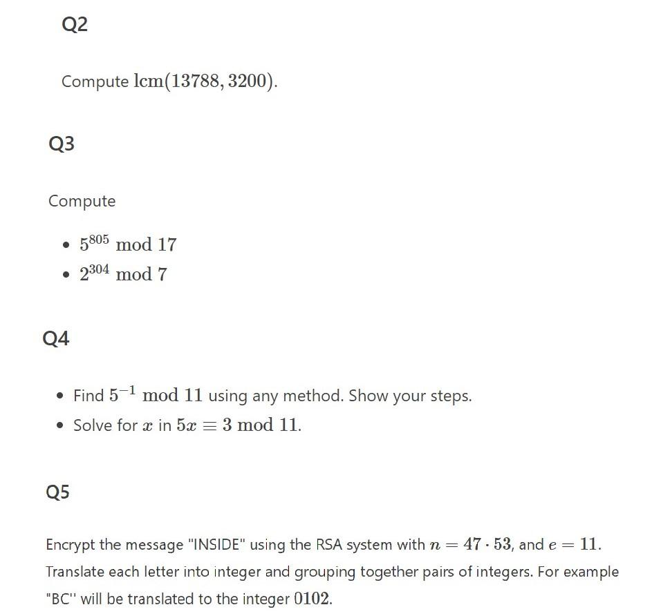 Solved Q2 Compute lcm(13788,3200) Q3 Compute - 5805mod17 - | Chegg.com