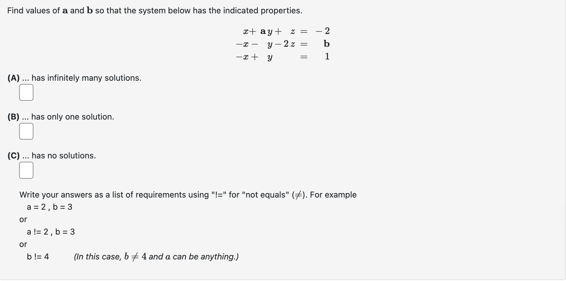 Solved Find values of a and b so that the system below has | Chegg.com