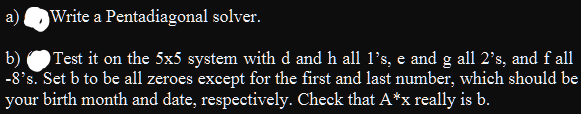 Some systems are "banded," meaning they have zeroes | Chegg.com