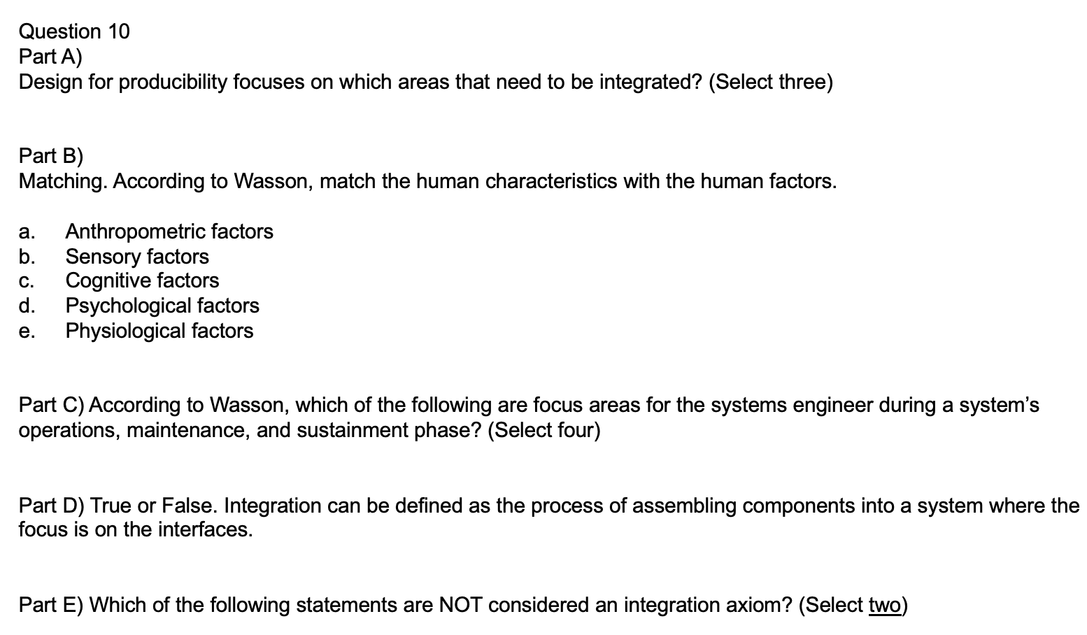 Solved Question 10 Part A) Design for producibility focuses | Chegg.com