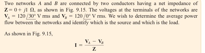 Solved Two networks A and B are connected by two conductors | Chegg.com