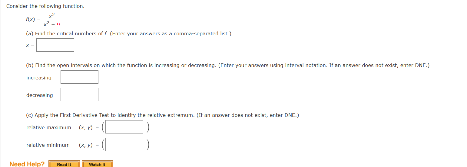 Solved Consider the following function. f(x)=x2−9x2 (a) Find | Chegg.com