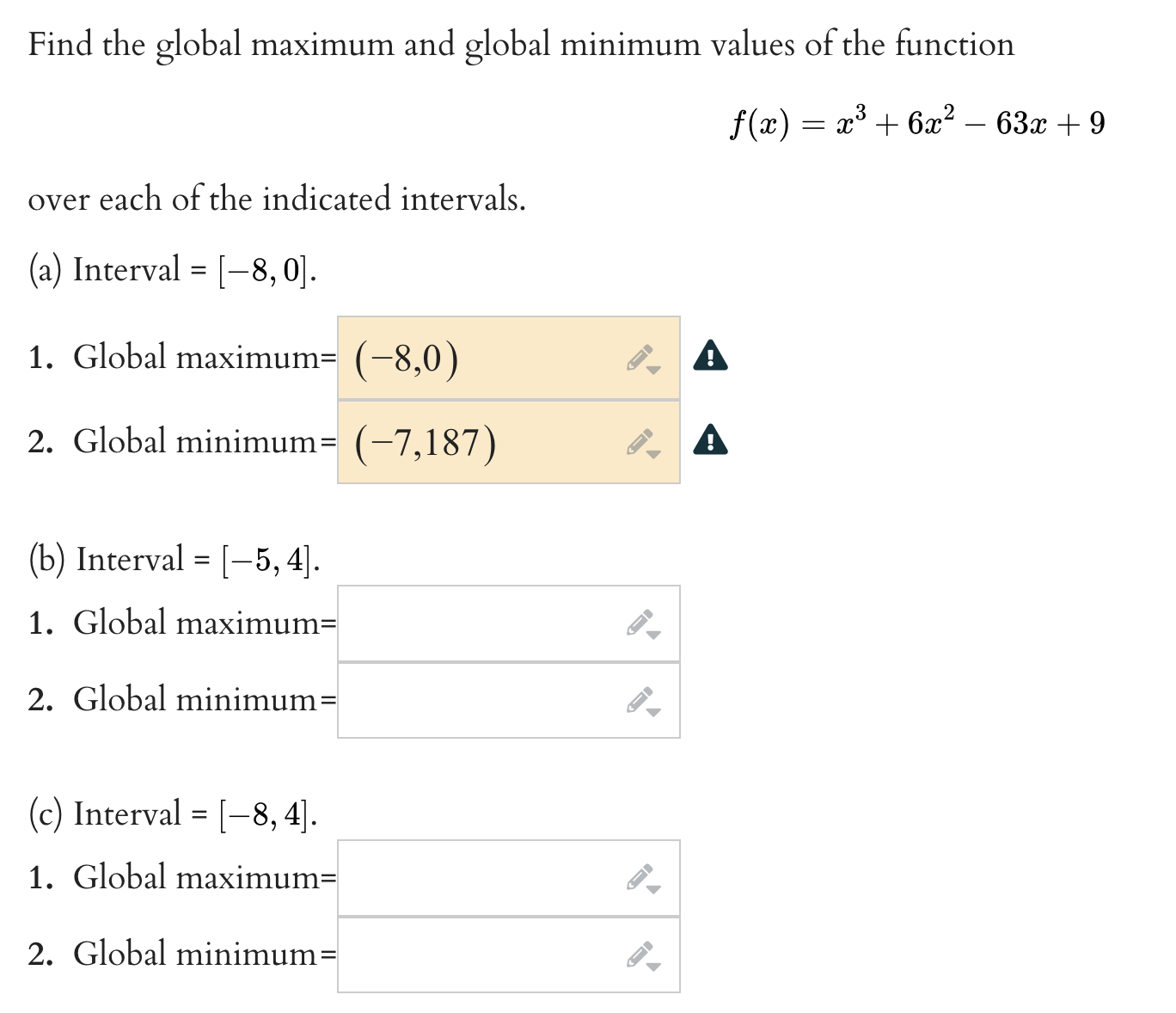 Solved Find the global maximum and global minimum values of | Chegg.com
