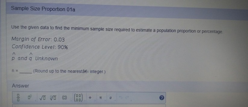 Solved Sample Size Proportion 01a Use the given data to find | Chegg.com
