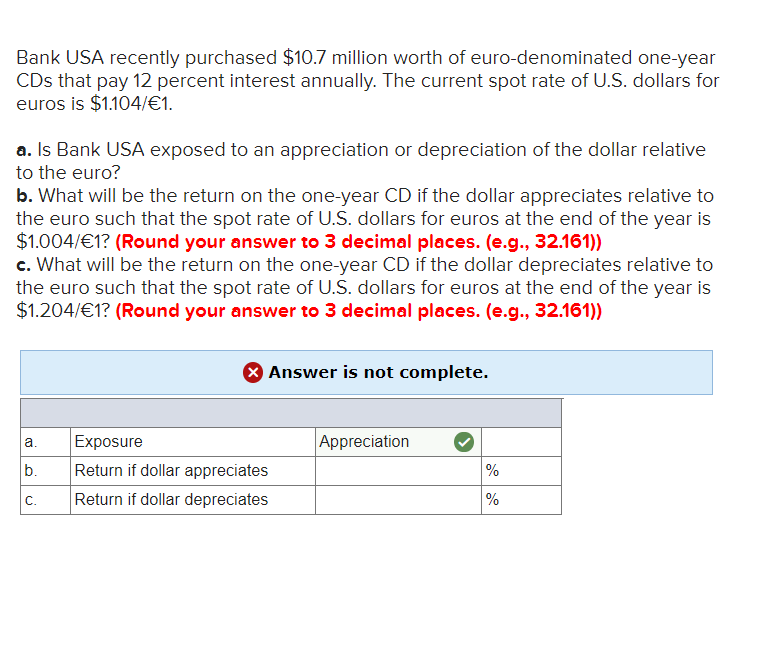Solved Bank USA recently purchased $10.7 million worth of | Chegg.com