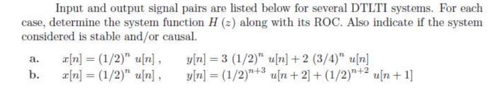 Solved Input and output signal pairs are listed below for | Chegg.com