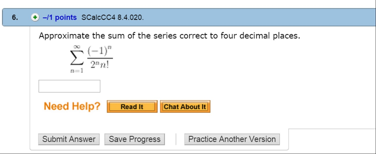 Solved Approximate the sum of the series correct to four | Chegg.com