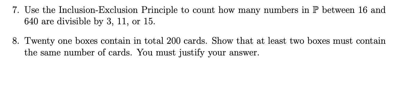 Solved 7. Use the Inclusion-Exclusion Principle to count how | Chegg.com