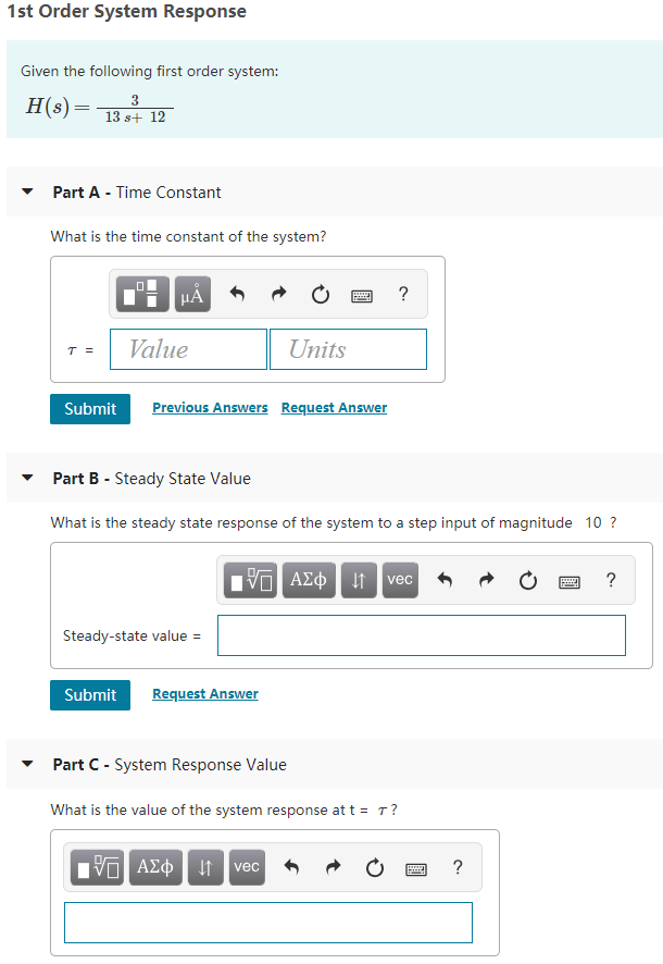 Solved 1st Order System Response Given the following first | Chegg.com