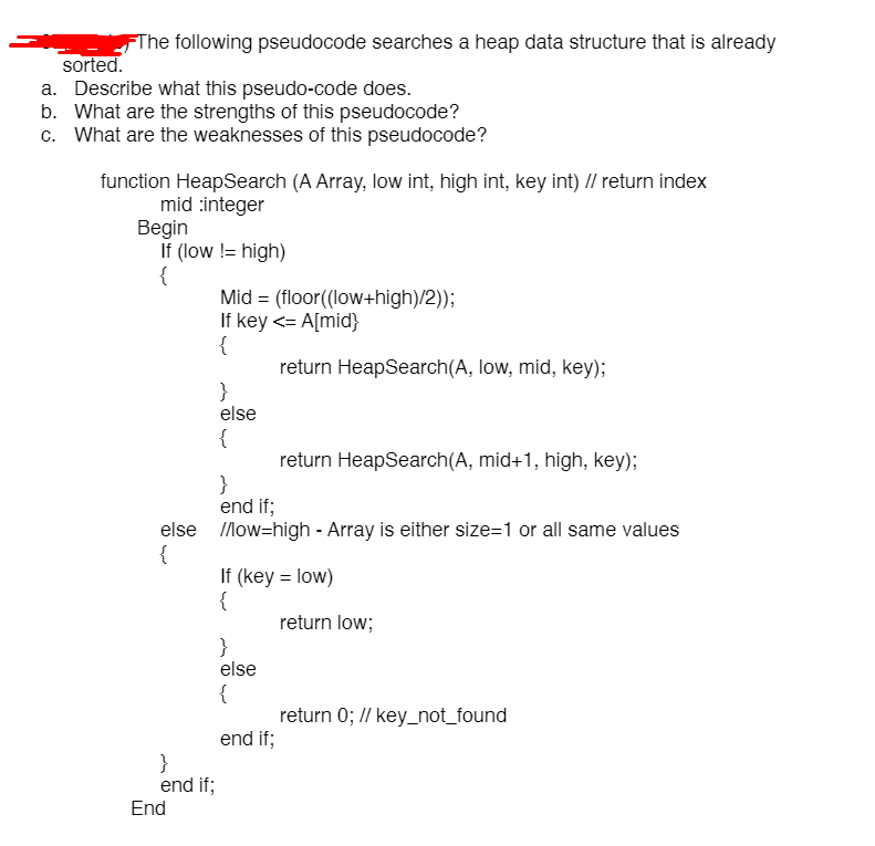 Solved Fthe Following Pseudocode Searches A Heap Data 