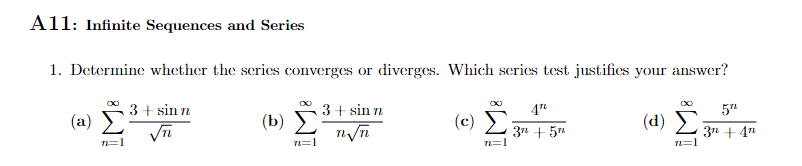 Solved A11: Infinite Sequences and Series 1. Determine | Chegg.com