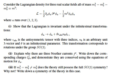 Solved Consider the Lagrangian density for three real scalar | Chegg.com