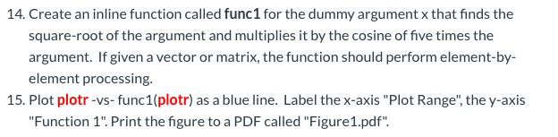 14. Create an inline function called func1 for the | Chegg.com