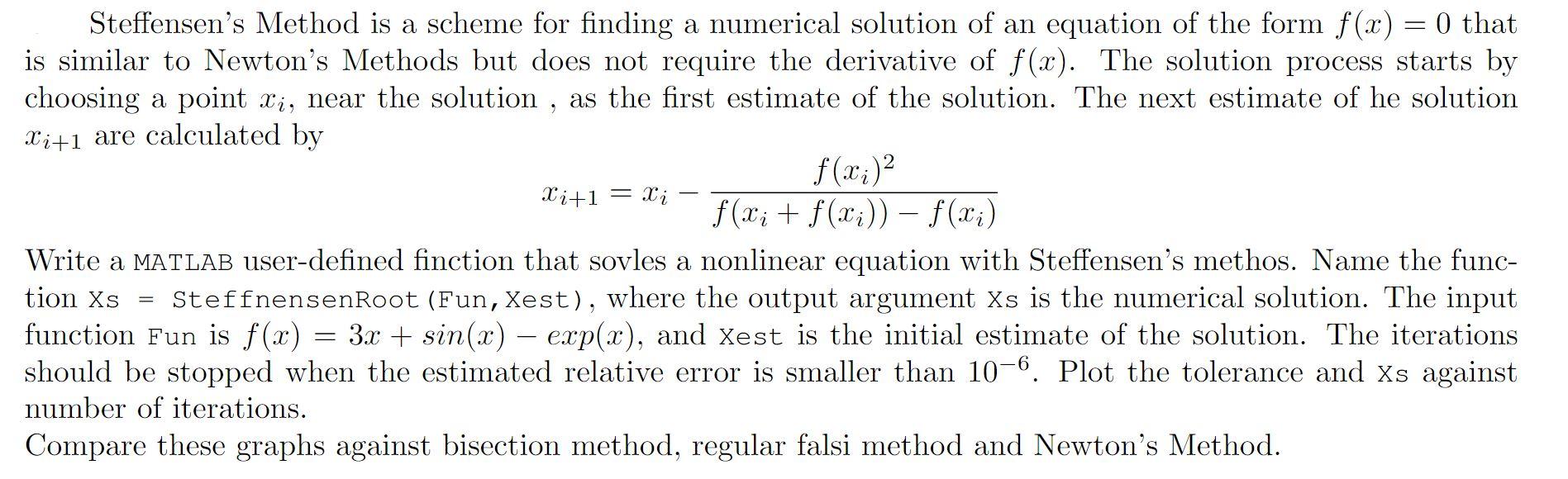 Solved = = Steffensen's Method is a scheme for finding a | Chegg.com