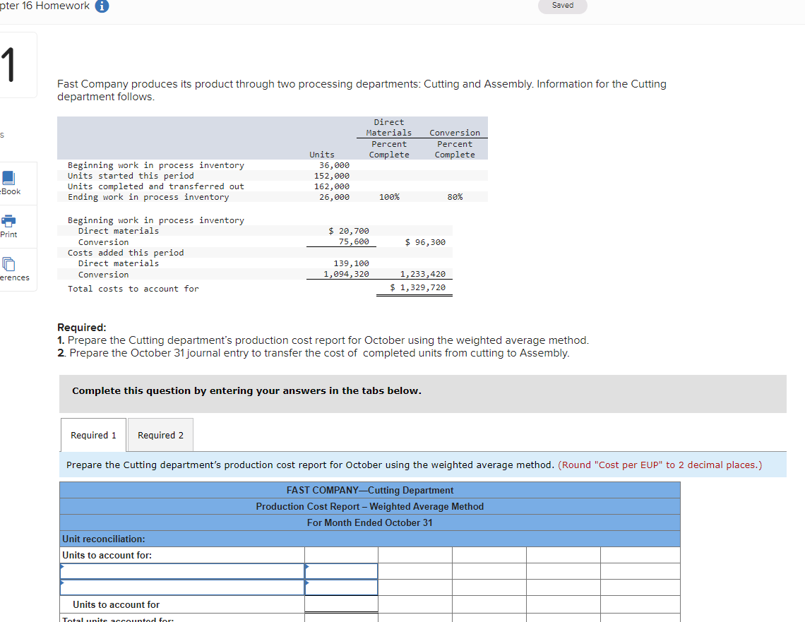 Solved Fast Company produces its product through two | Chegg.com
