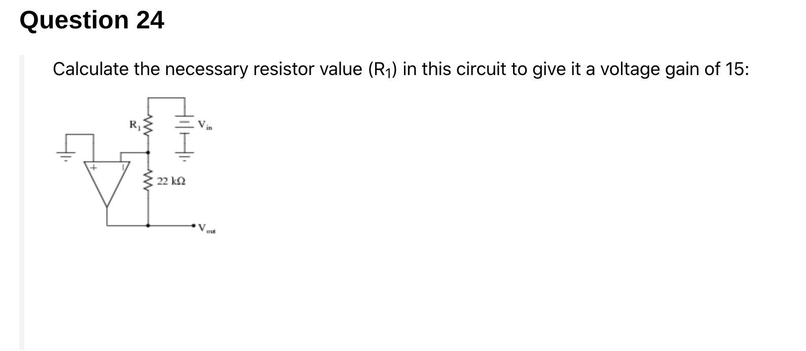 Solved Question 24 Calculate the necessary resistor value | Chegg.com
