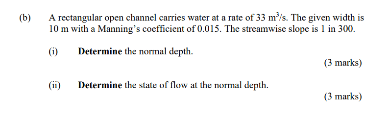 Solved Q3(a) Figure Q3(a) shows an artificial open channel | Chegg.com