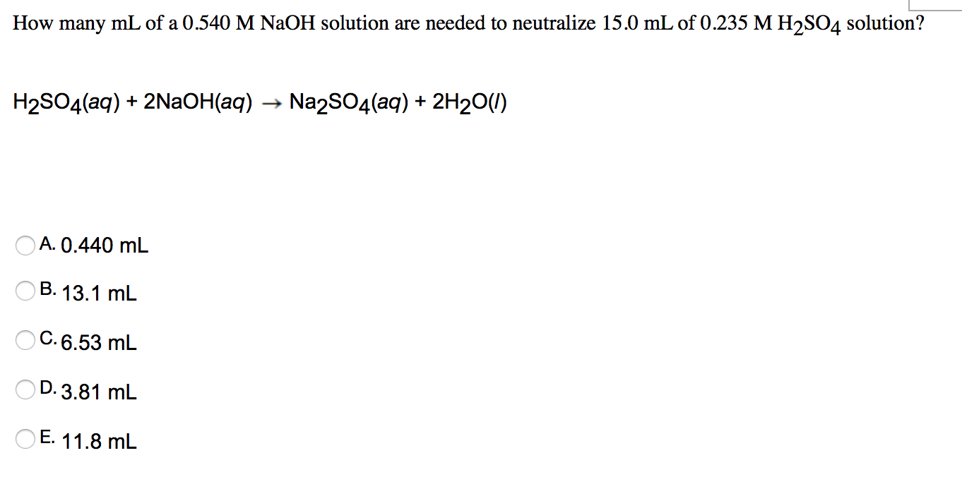 Solved How many mL of a 0.540 M NaOH solution are needed to | Chegg.com