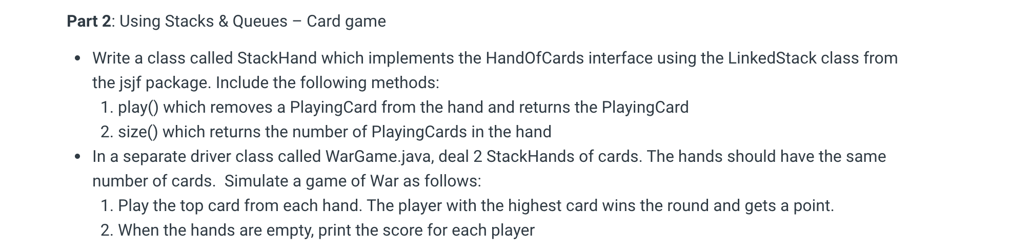 Part 2: Using Stacks & Queues – Card game • Write a | Chegg.com