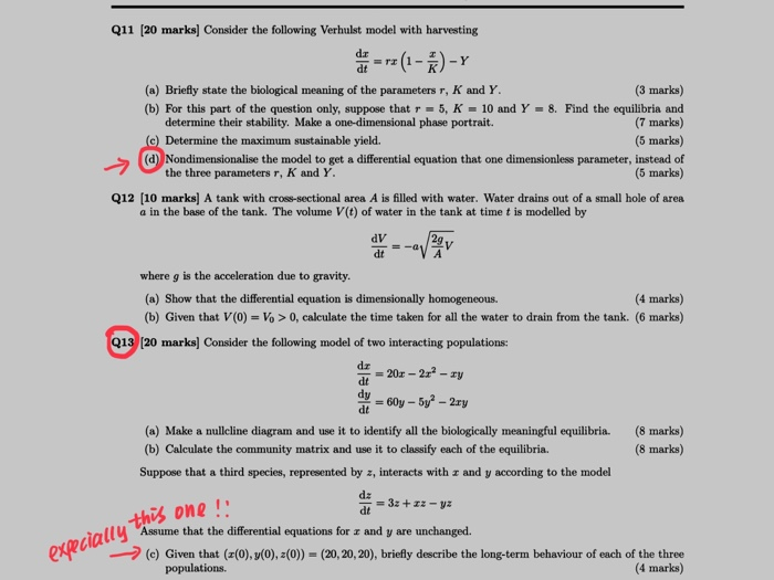Q11 [20 marks] Consider the following Verhulst model | Chegg.com