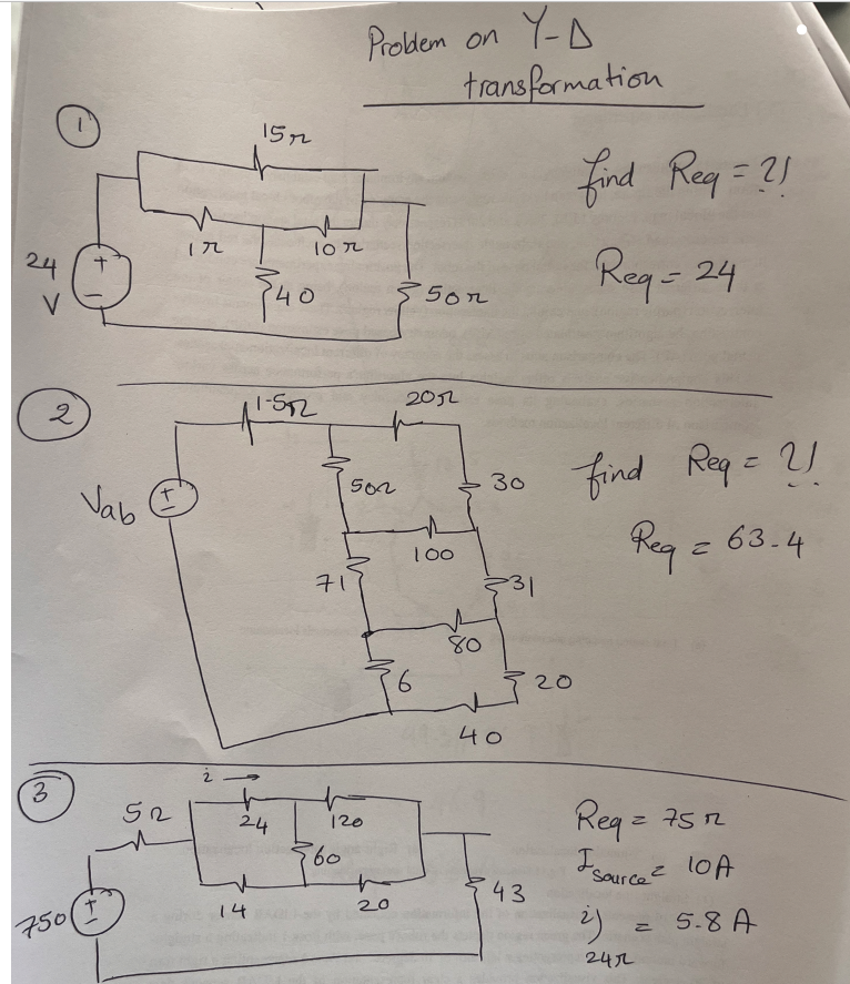 Solved Problem on Y−Δ transformation find Req = ?! Req =24 | Chegg.com