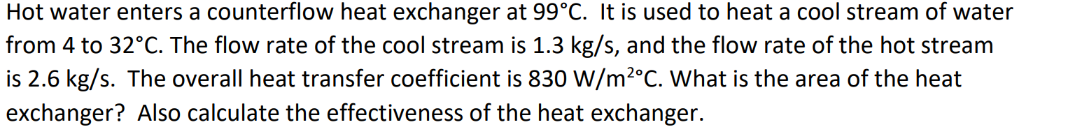 Solved Hot water enters a counterflow heat exchanger at | Chegg.com