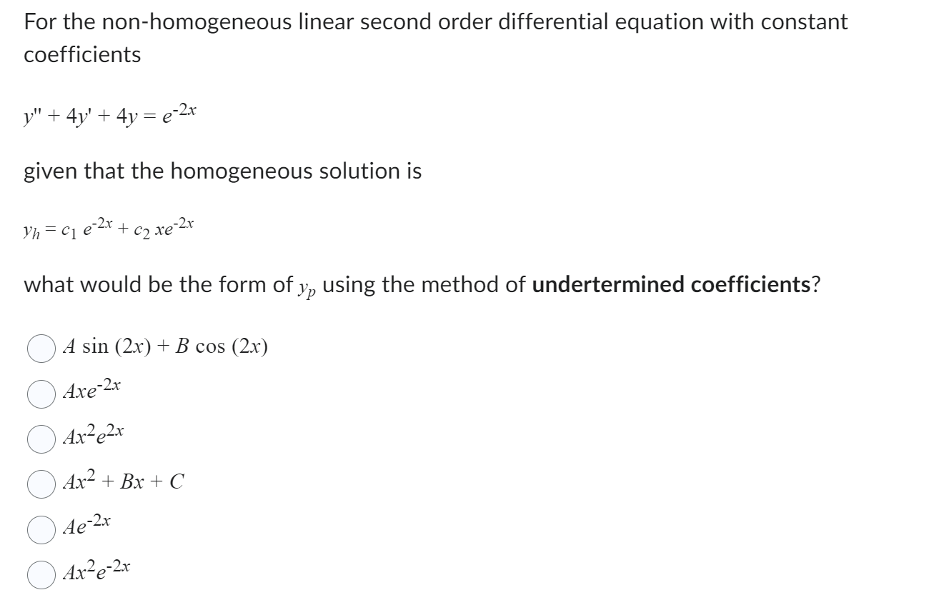 Solved For the non-homogeneous linear second order | Chegg.com