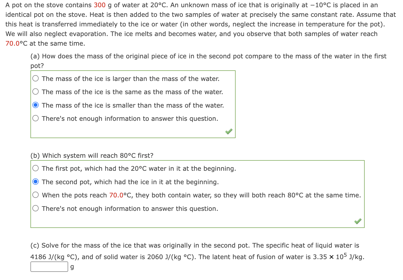 Solved A pot on the stove contains 300g ﻿of water at 20°C. | Chegg.com
