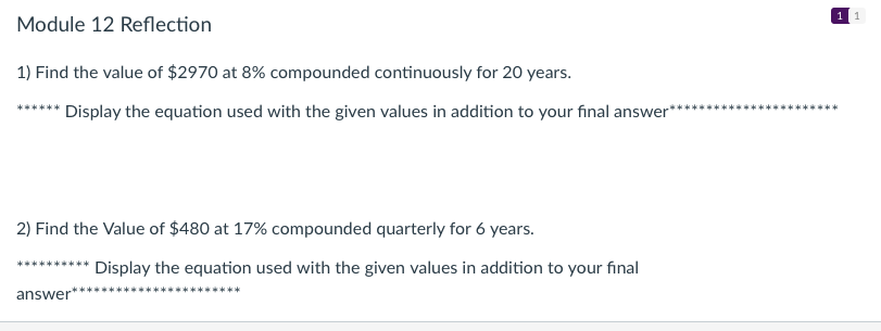 Solved Module 12 Reflection 1) Find the value of $2970 at 8% | Chegg.com