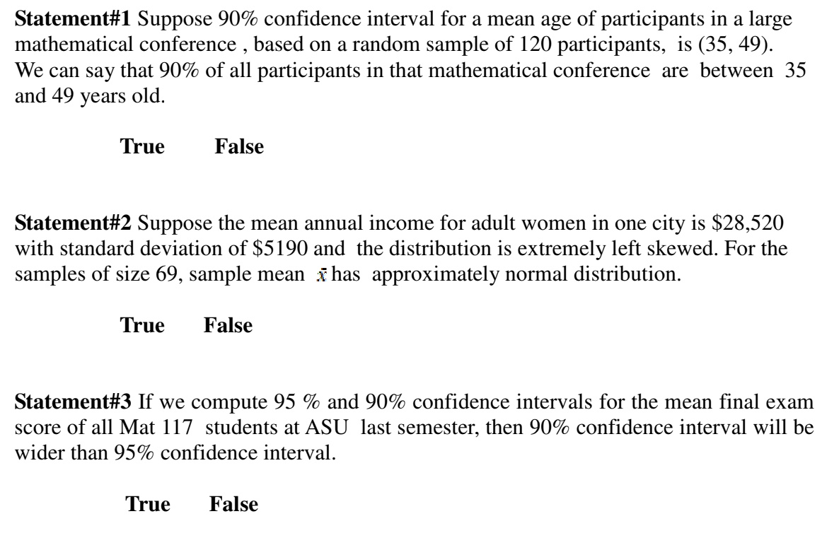 Solved Statement\#1 Suppose 90% confidence interval for a | Chegg.com