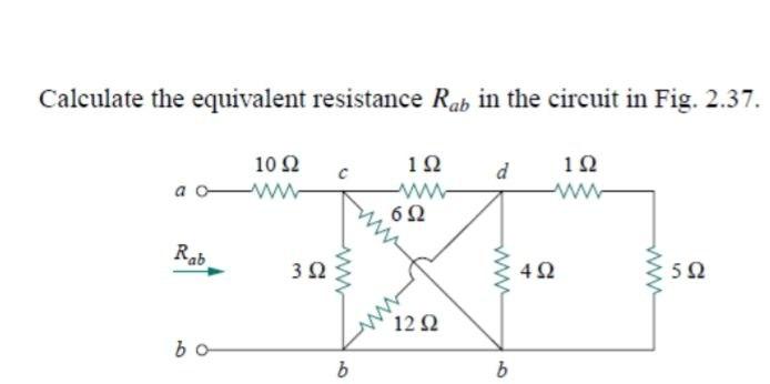 Solved Calculate the equivalent resistance Rab in the | Chegg.com