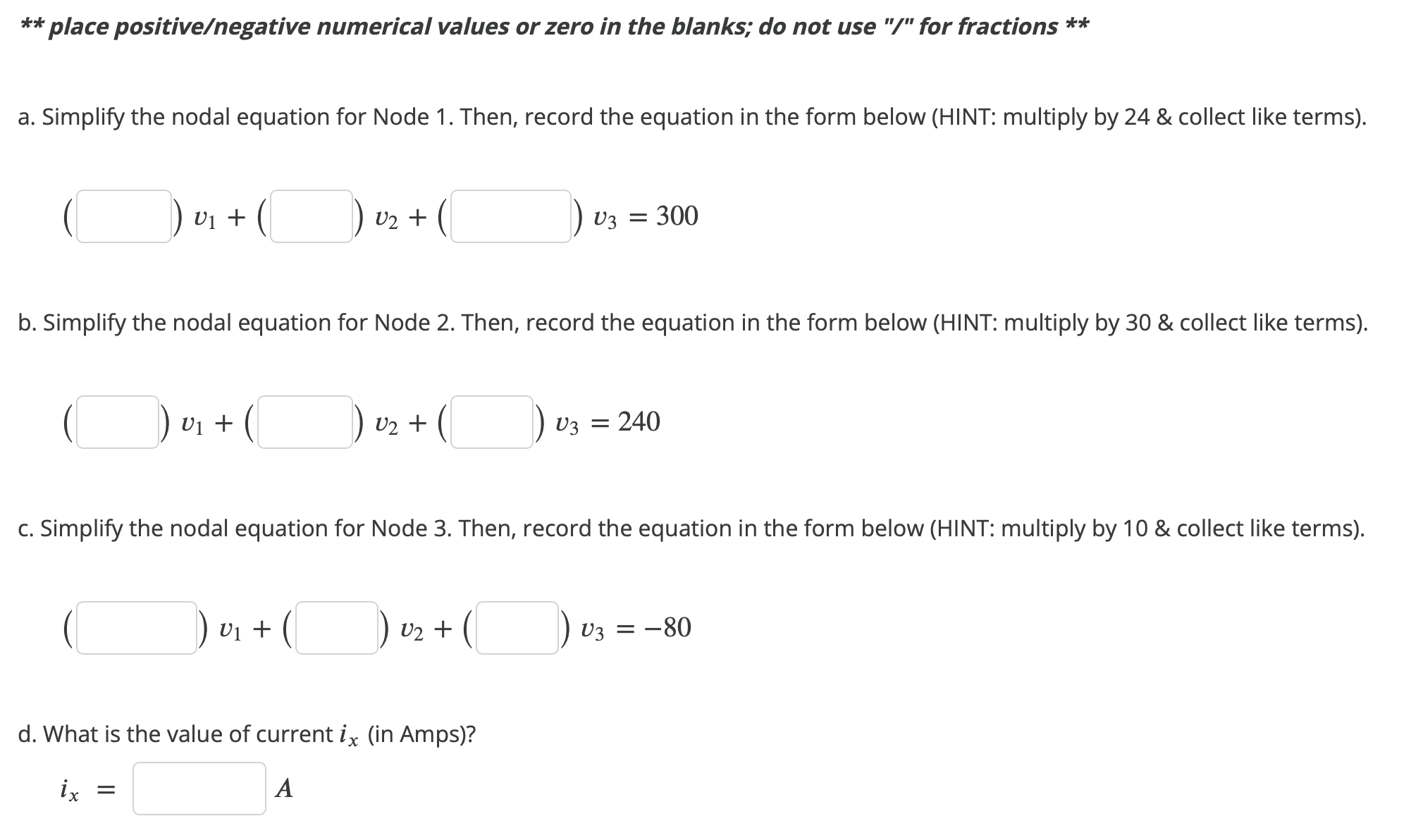 Solved Given Rx=6Ω, use node-voltage analysis to compute the | Chegg.com