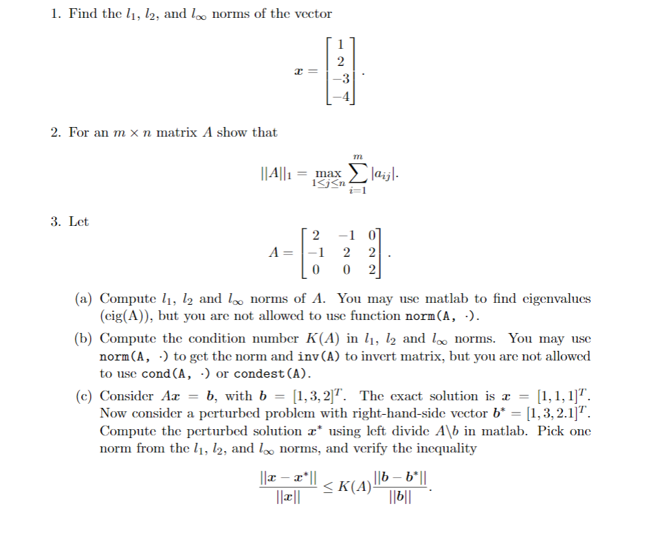 Solved 1. Find the li, l2, and lo norms of the vector 1 2 3 | Chegg.com