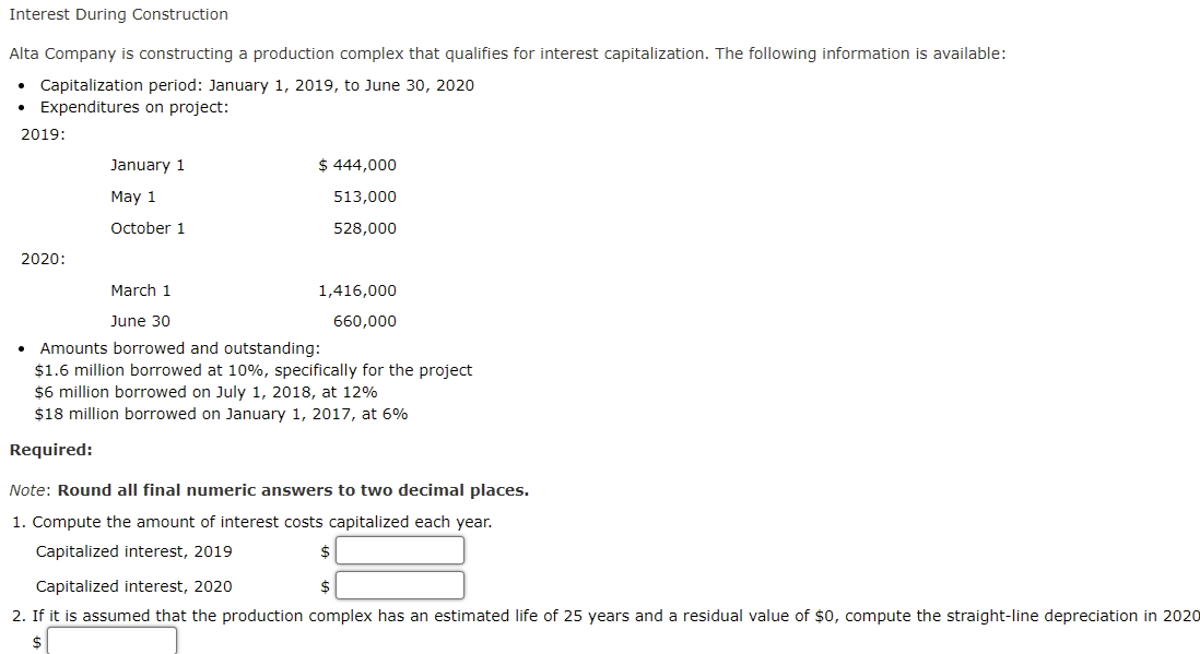 Solved Interest During Construction Alta Company is | Chegg.com