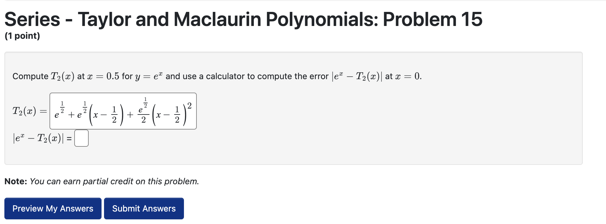 Solved Compute T2(x) at x=0.5 for y=e^x and use a calculator | Chegg.com