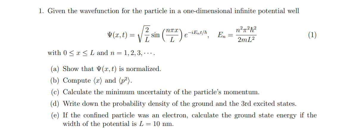 Solved 1. Given the wavefunction for the particle in a | Chegg.com