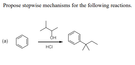 Solved Propose stepwise mechanisms for the following | Chegg.com