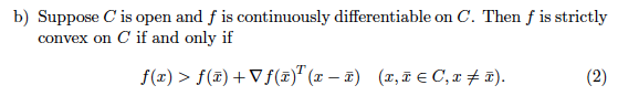 Solved (Strictly convex functions) A convex function f :R" + | Chegg.com
