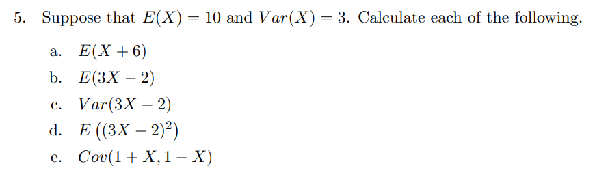 Solved Suppose that E(x)=10 ﻿and Var(x)=3. ﻿Calculate each | Chegg.com