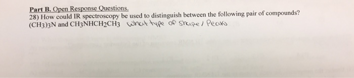 Solved Part B. Open Response Questions. 28) How could IR | Chegg.com
