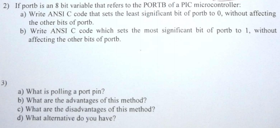 Solved 2) If portb is an 8 bit variable that refers to the | Chegg.com