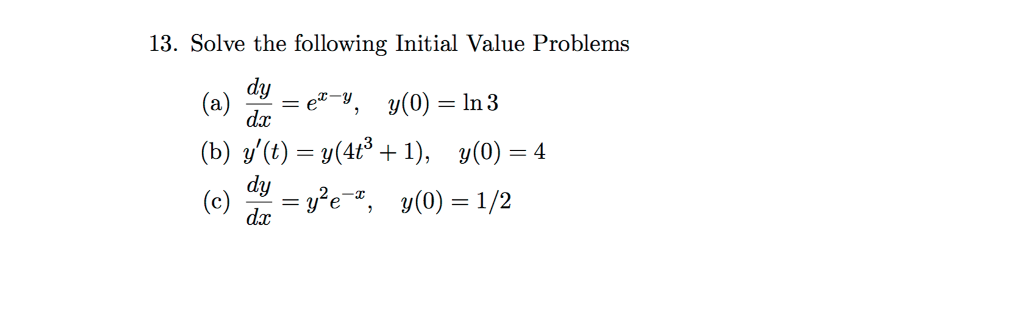 Solved 13 Solve The Following Initial Value Problems Dy B 9536