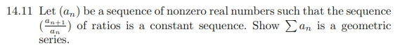 Solved 14.11 Let (an) be a sequence of nonzero real numbers | Chegg.com
