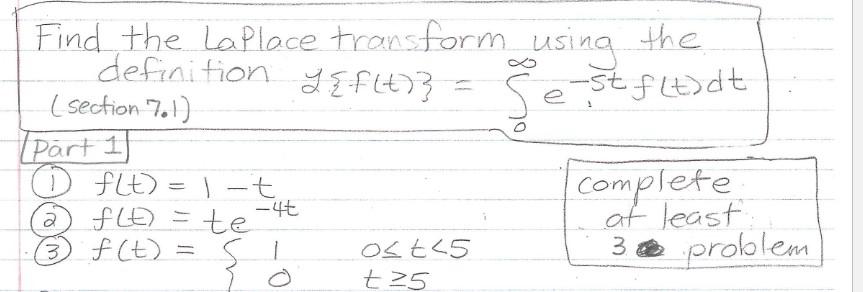 Solved Find the Laplace transform using the definition | Chegg.com