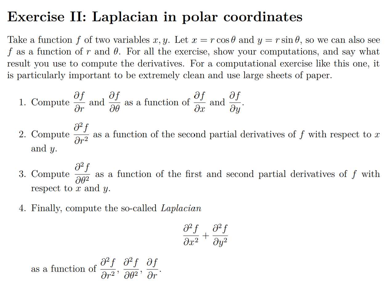 Solved Exercise II: Laplacian in polar coordinates Take a | Chegg.com