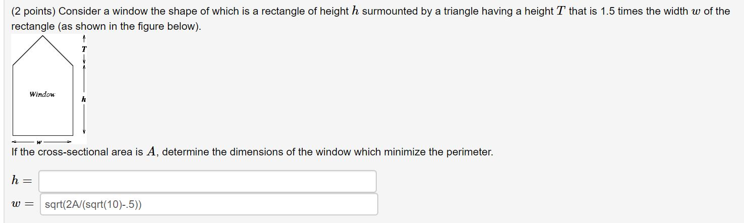 Solved 2 Points Consider A Window The Shape Of Which Is A