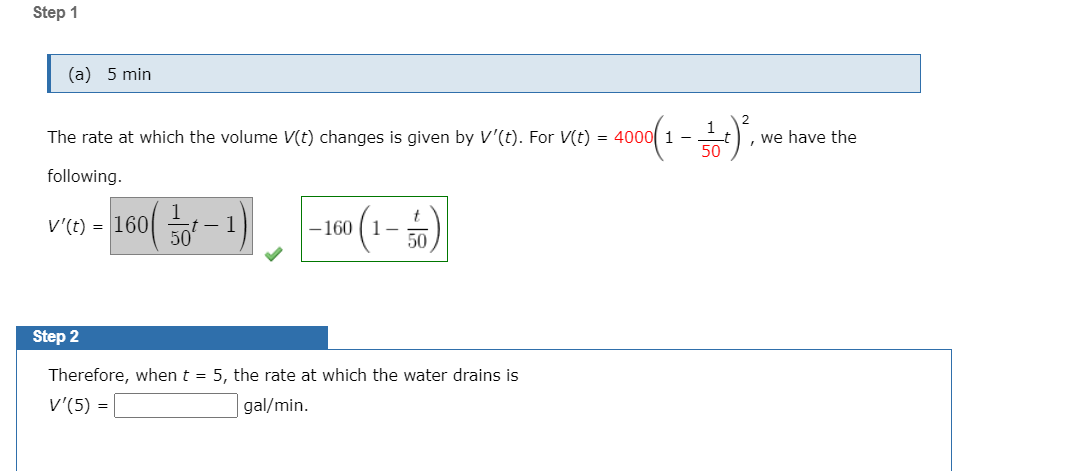 Solved Step 1 (a) 5 min The rate at which the volume V(t) | Chegg.com