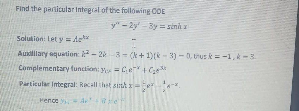Solved Find the particular integral of the following ODE y" | Chegg.com
